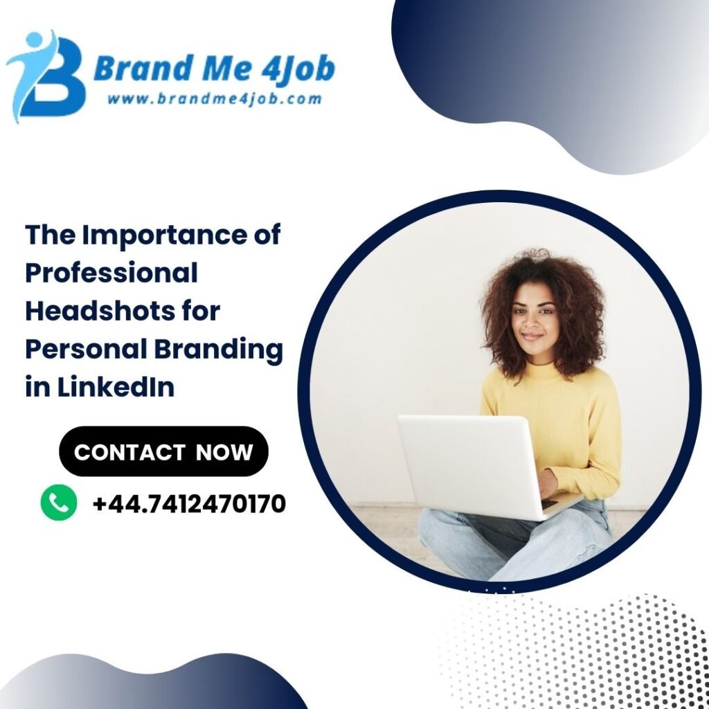 The Importance of Professional Headshots for Personal Branding in ...